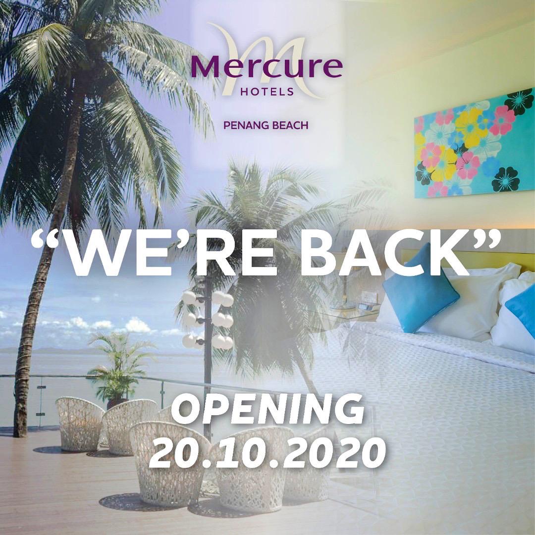 The Mercure Penang Beach re-opens on Oct 20